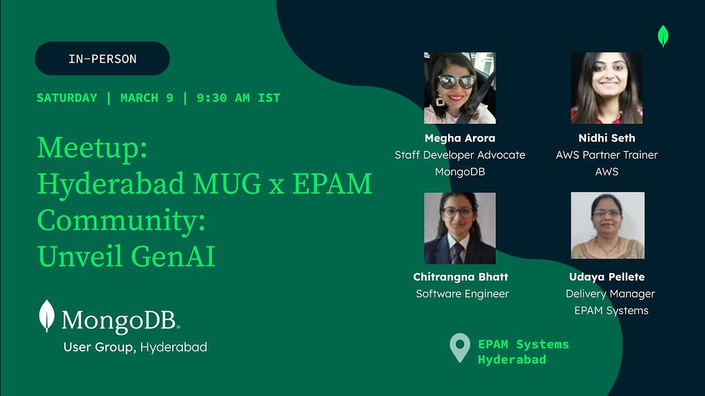 Hyderabad MUG x EPAM Community: Unveil GenAI - Asia Pacific - MongoDB Developer Community Forums