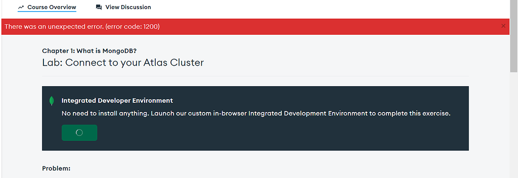 I am doing M001 course in which for a lab i am getting There was an unexpected error. (error ...