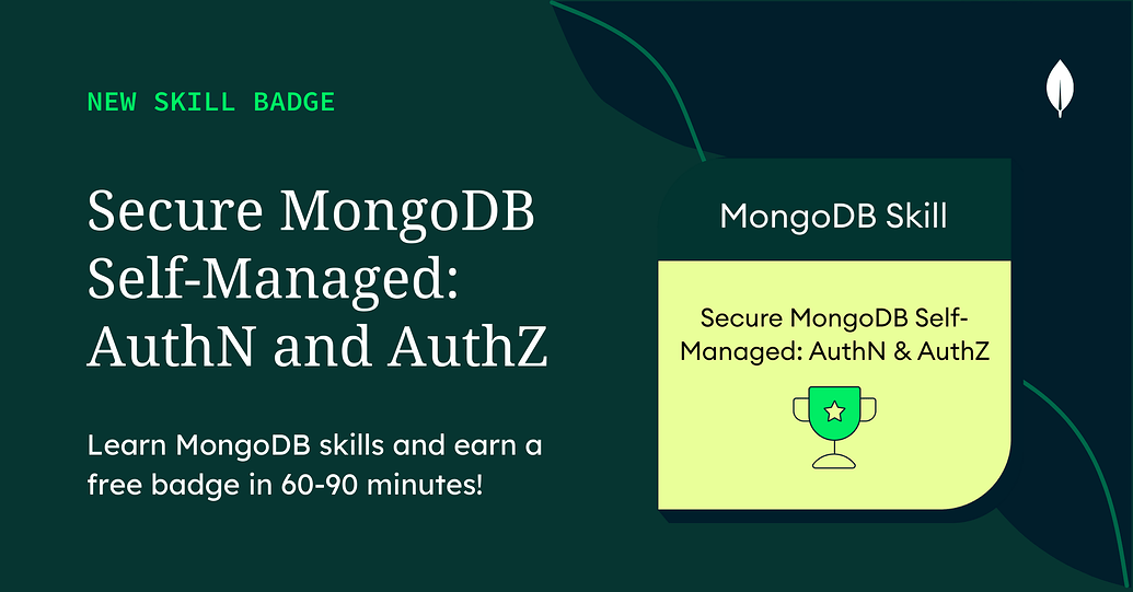 Check Out MongoDB's New Skill Badges - MongoDB University - MongoDB Developer Community Forums