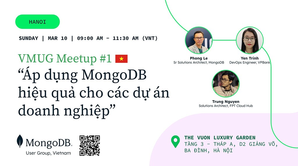 VMUG Hanoi Meetup #1 : "Áp dụng MongoDB hiệu quả cho các dự án doanh nghiệp" - Asia Pacific ...