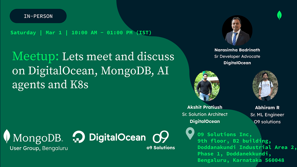 Bengaluru MUG: Mar-01 :: Let's meet and discuss DigitalOcean, MongoDB, AI Agents, and K8s - Asia ...