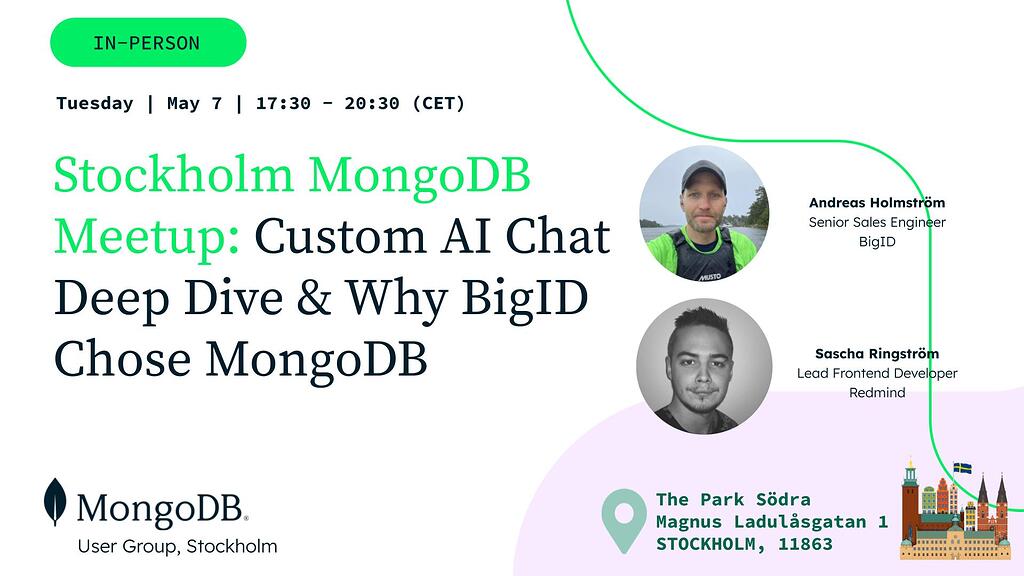 Stockholm MongoDB Meetup: Custom AI Chat Deep Dive & Why BigID Chose ...