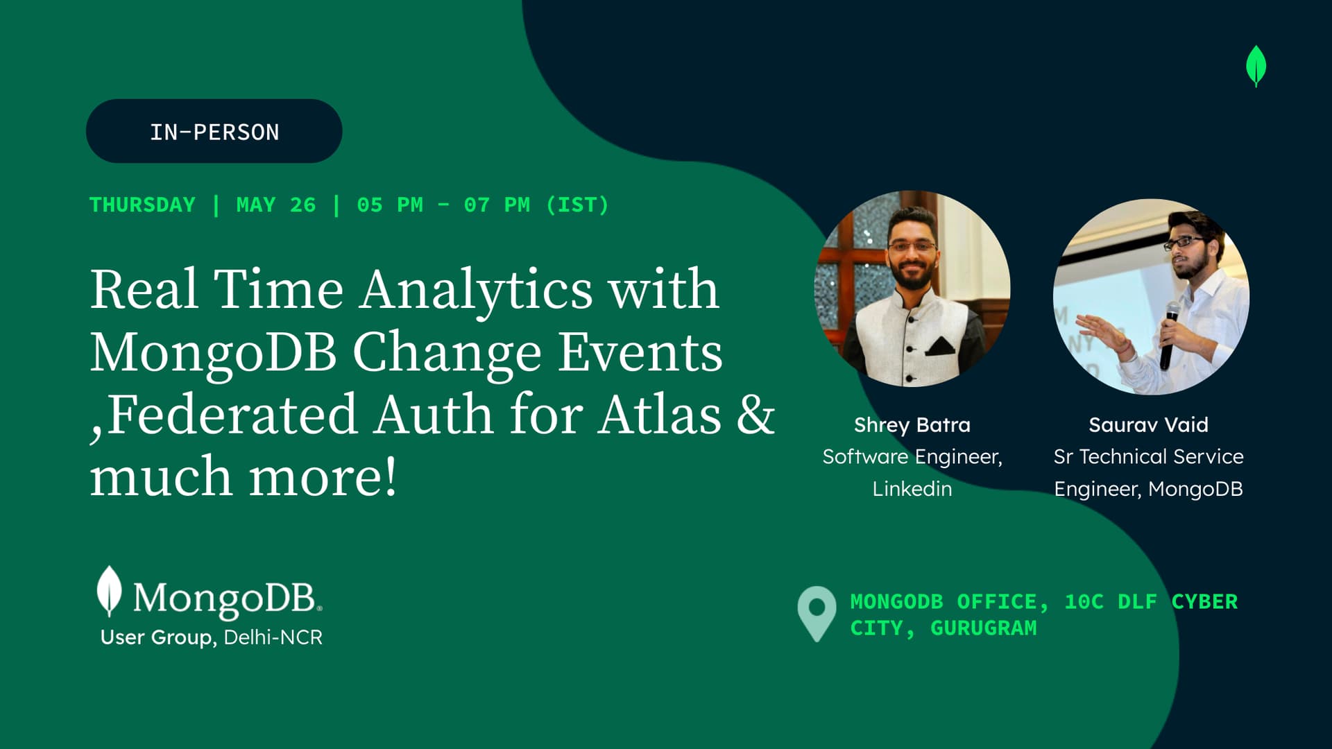 Delhi-NCR MUG: Real Time Analytics, Atlas Federated Authentication & much more! - Asia Pacific ...