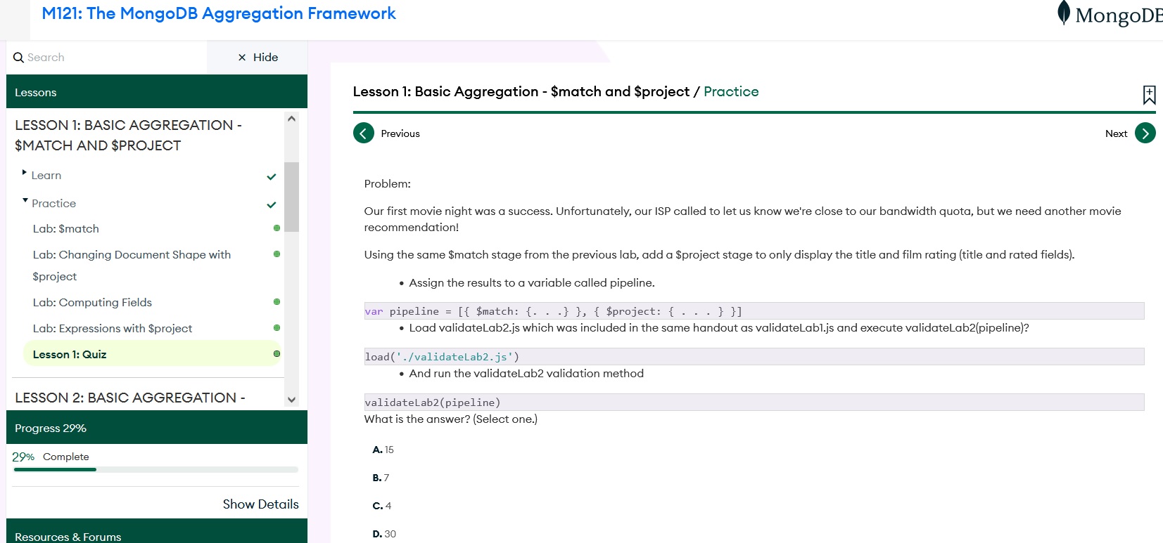 Lesson 2 Quiz Need Access To Ide To Answer But Cant Get Back To Ide M121 The Mongodb 
