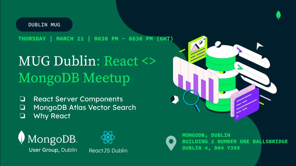 React Mongodb Dublin Spring Meetup Europe Mongodb Developer Community Forums 