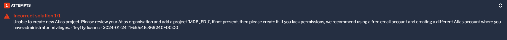 Atlas projects and see if in your organisation you have 'MDB_EDU' - MongoDB University - MongoDB ...