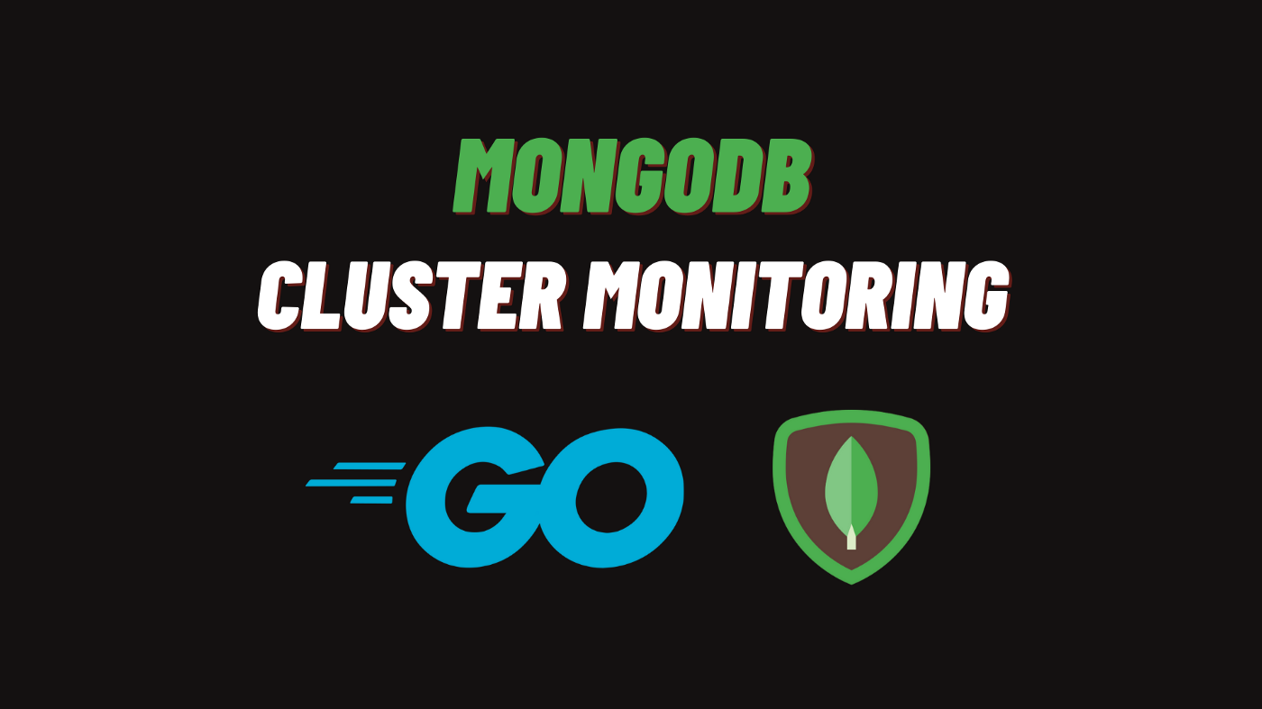 MongoDB Cluster Monitoring in Go - Replication - MongoDB Developer ...